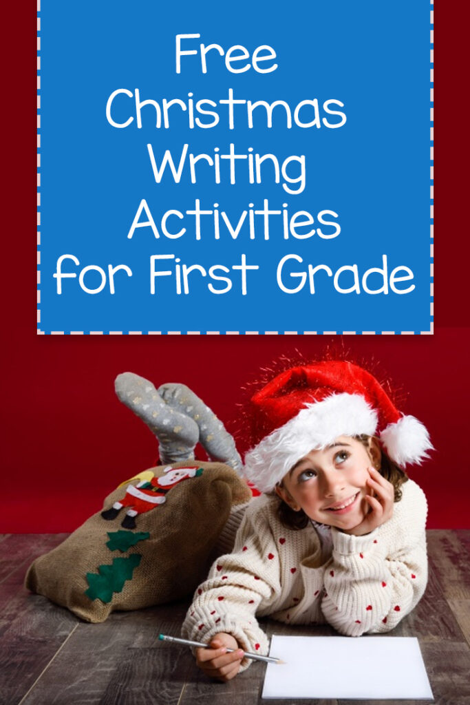Christmas Writing Activities for First Grade - Tips of Wisdom