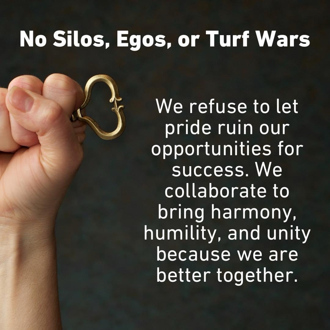 No Silos, Egos, or Turf Wars