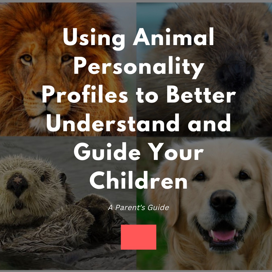 Using Animal Personality Profiles to Better Understand and Guide Your ...