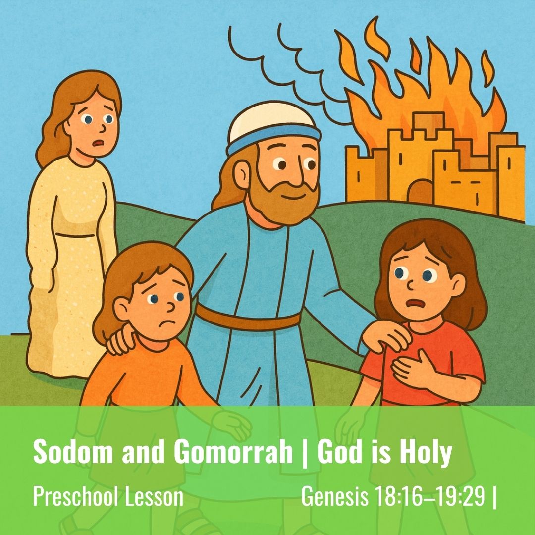 Genesis 18:16–19:29 | Sodom and Gomorrah | God is Holy - Tips of Wisdom