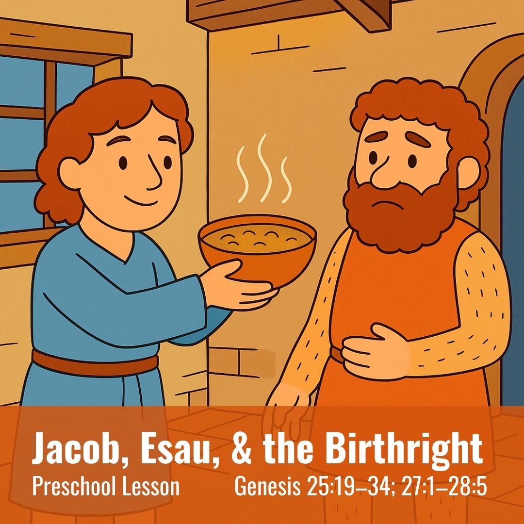 Genesis 25:19–34; 27:1–28:5 | Jacob, Esau and the Birthright - Tips of ...